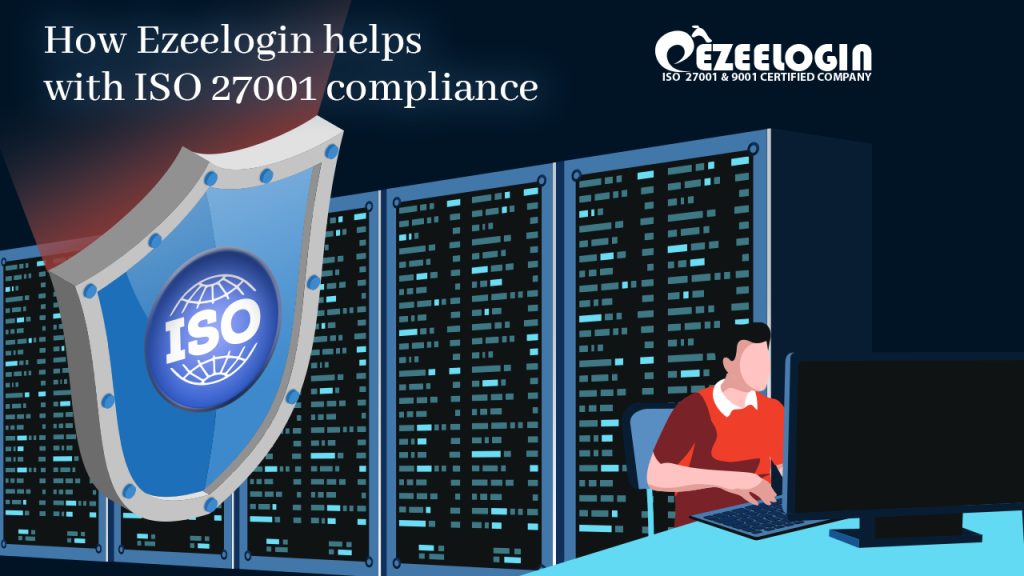 ISO 27001 Compliance - ezeelogin blog